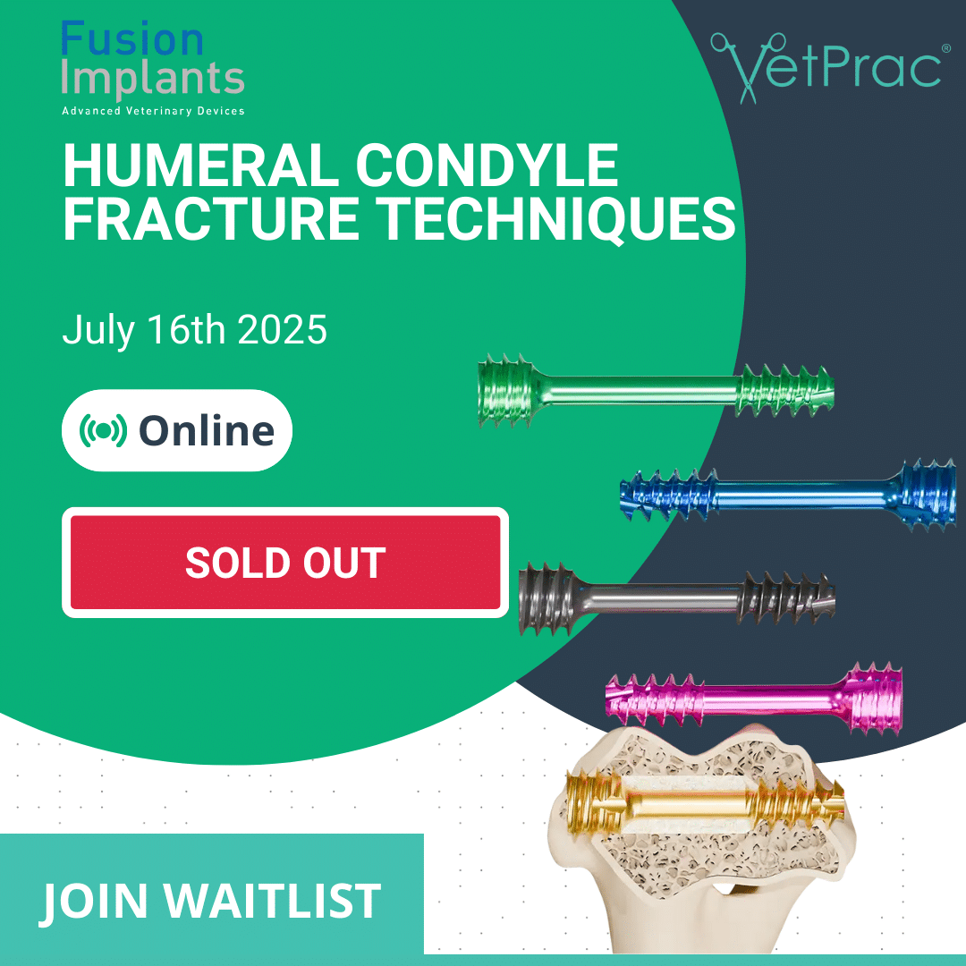 Humeral Condyle Fracture Techniques - VetPrac